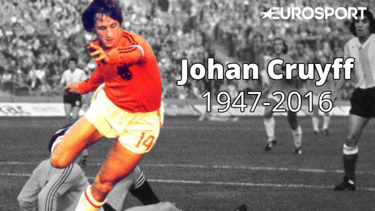 Adiós a uno de los más grandes: Johan Cruyff - Eurosport