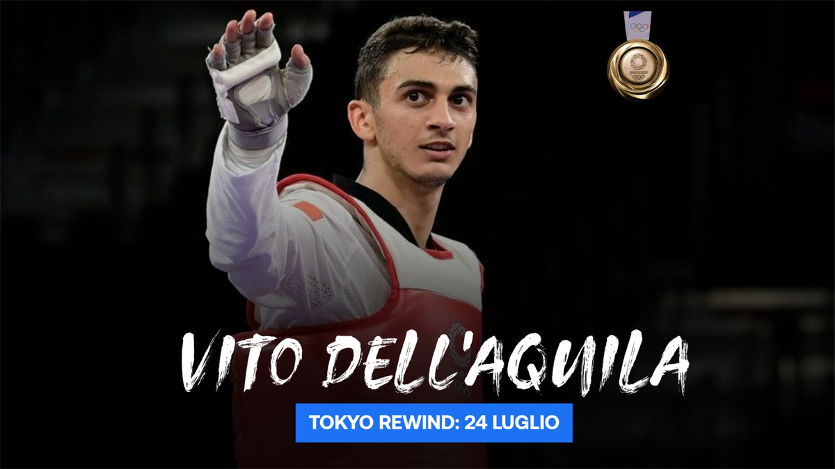 Tokyo Rewind - Vito Dell'Aquila un anno dopo l'oro. Come sta l'azzurro ...