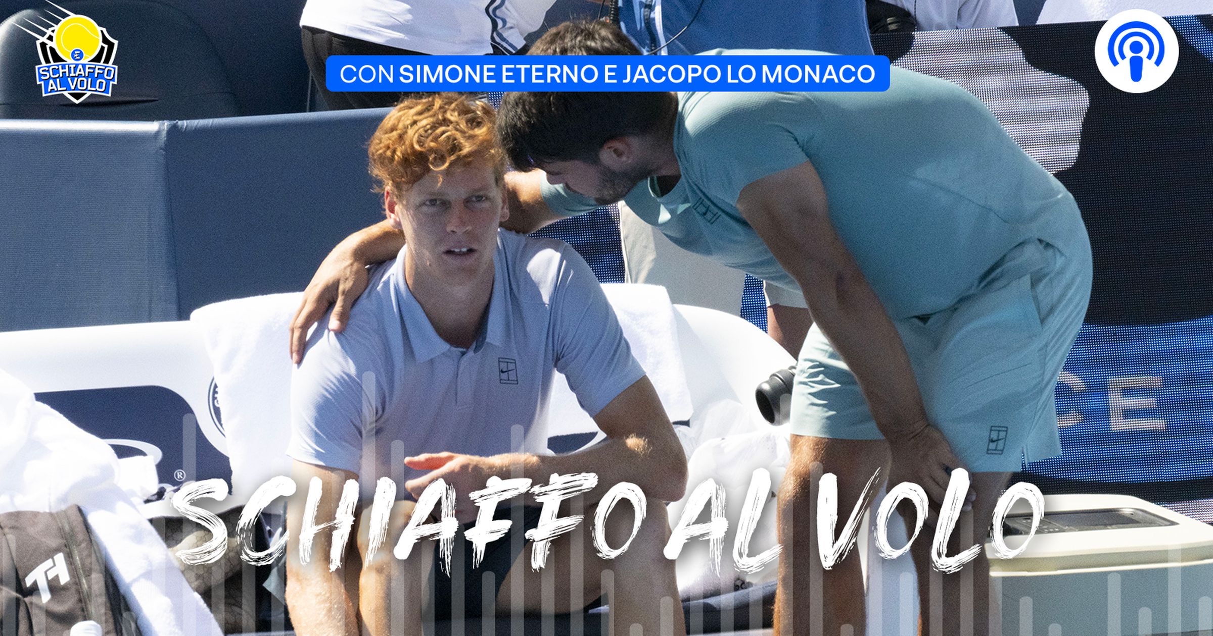 Podcast tennis 🎧 S04E70. Sinner: niente allarmi, solo febbre. Il punto ...