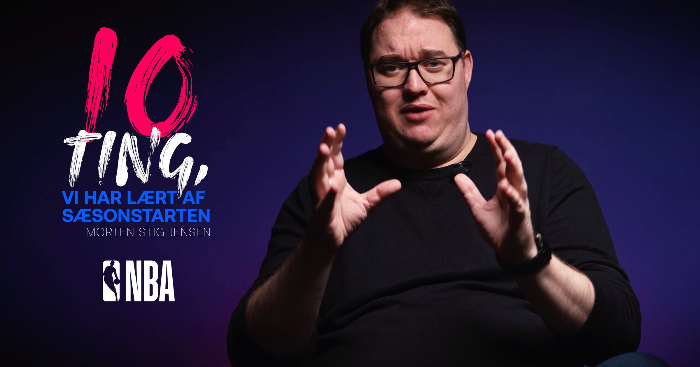 Morten Stig Jensen: Ti ting, vi har lært af NBA-sæsonstarten - Eurosport