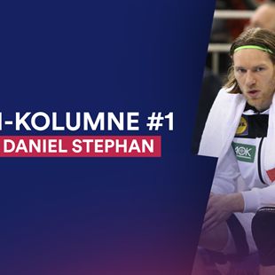Handball-WM 2019 - WM-Kolumne von Daniel Stephan #1: Das muss ...